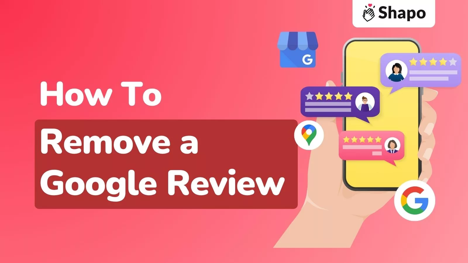 How to Delete a Google Review: Step by Step Guide